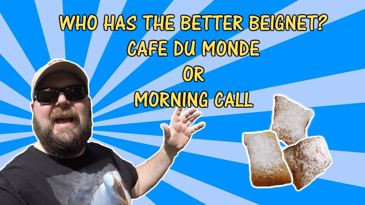 Cafe du Monde or Morning Call | Who Has The Better Beignet in New ...
