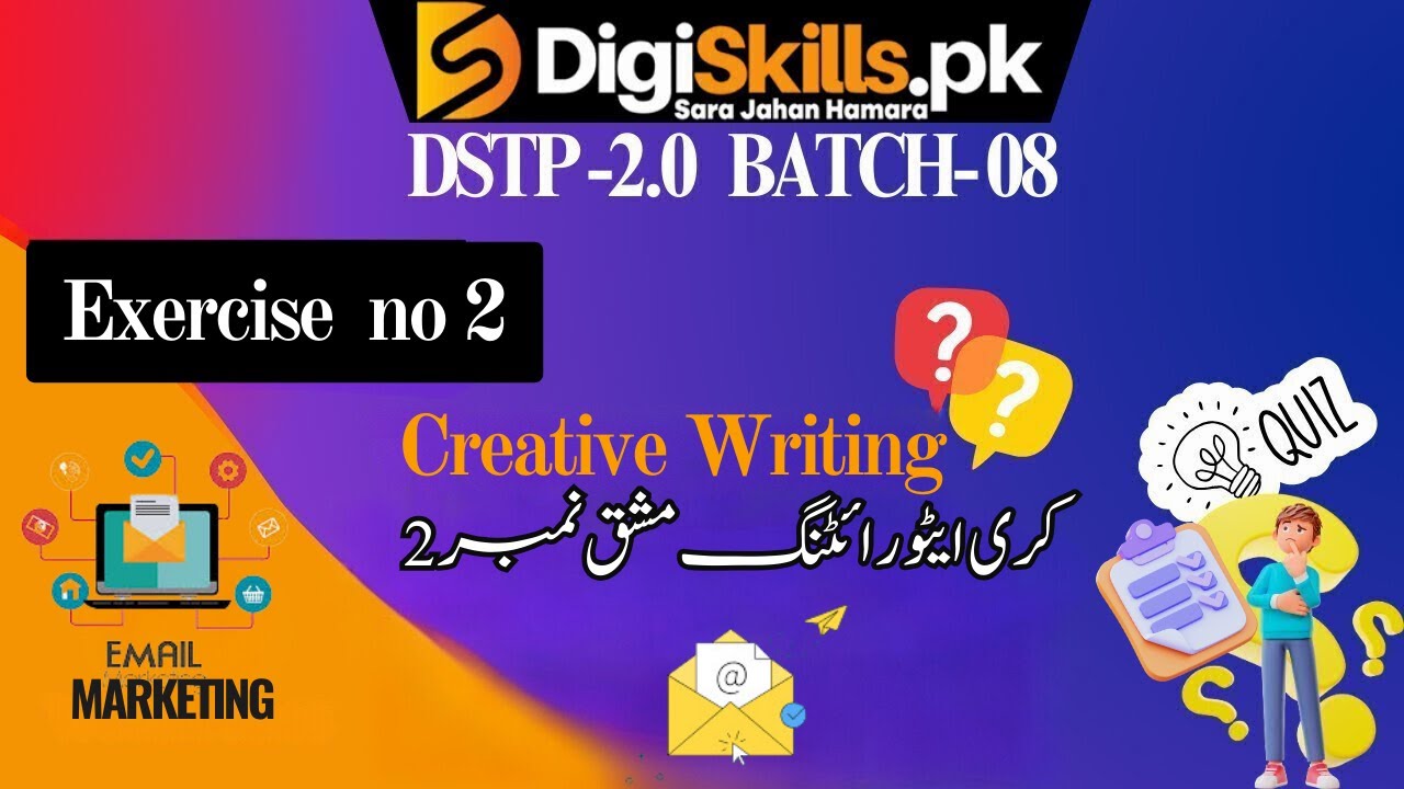 creative writing exercise 2 batch 8 | dstp 2.0 batch 08 creative writing exercise 2 # ...
