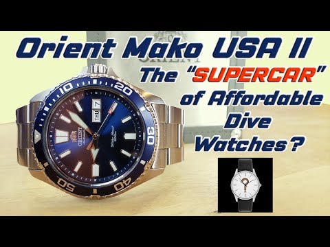 Orient Mako II USA - The "SUPERCAR" of Affordable Dive Watches? - YouTube
