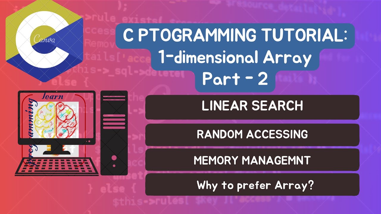 Lecture C Programming Linear Search Random Access Memory 0608