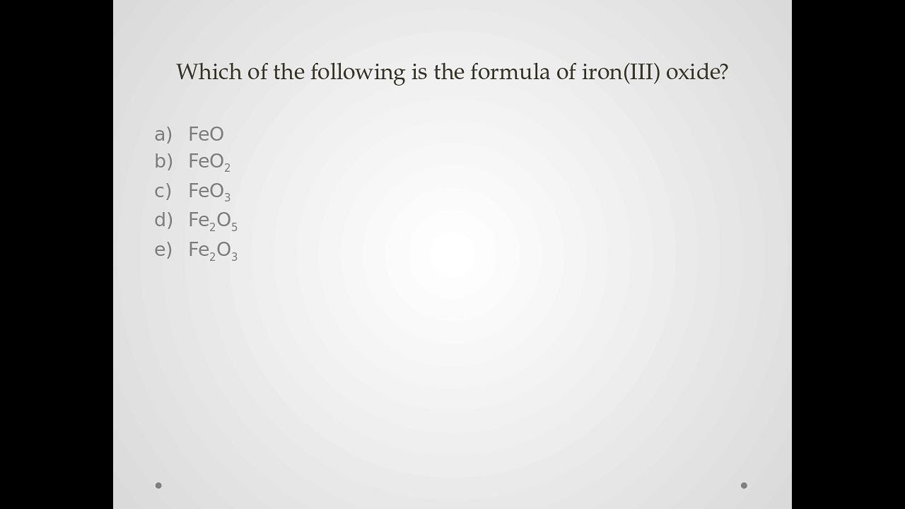 Which of the following is the formula of iron(III) oxide? - YouTube