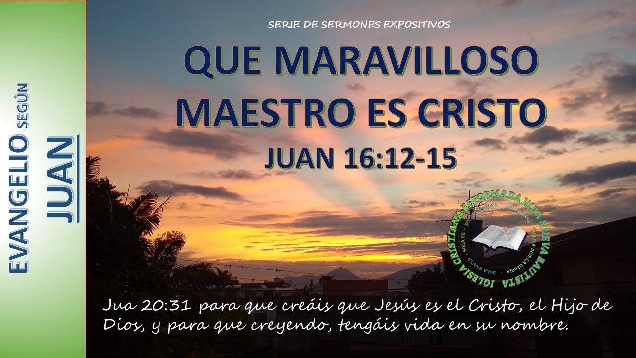 QUE MARAVILLOSO MAESTRO ES CRISTO - YouTube