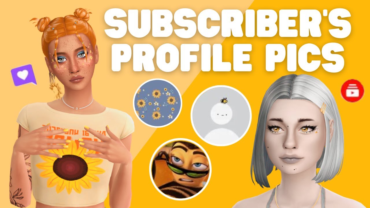 every sim is a subscriber's profile picture | The Sims 4 - YouTube