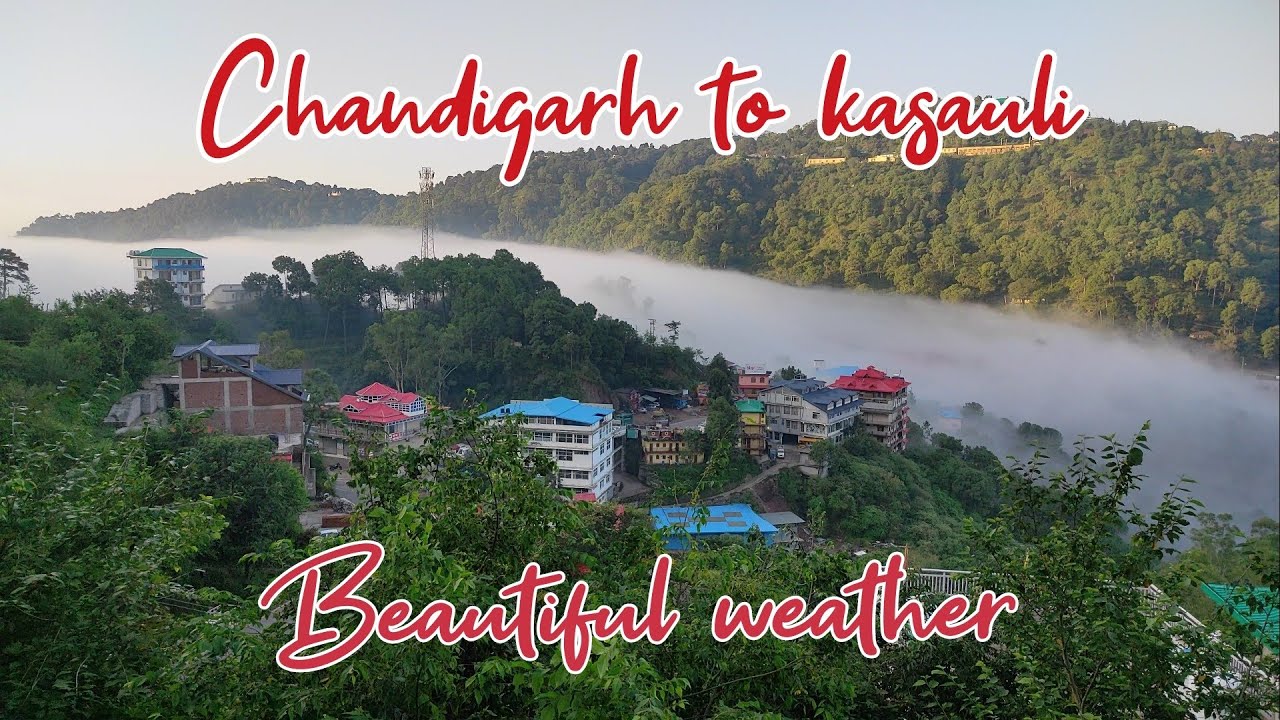 Trip Chandigarh to kasauli || Stay in barog HP - YouTube