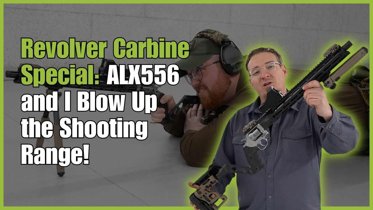 Piercing Power: The Revolver Carbine Under the Microscope with ALX5.56 ...