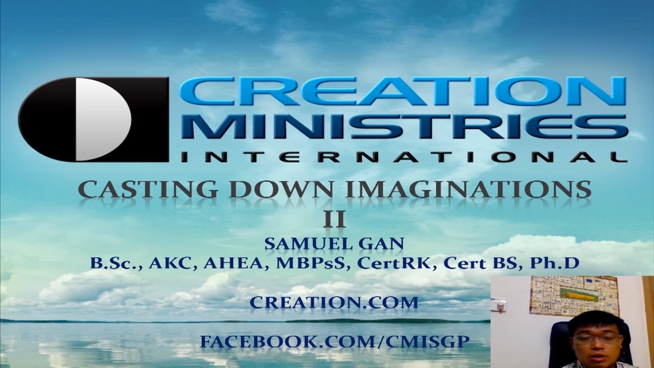 26/4/2020 Casting down Imaginations II - YouTube