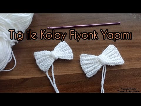 Tığ ile Kolay Fiyonk Yapımı// Papyon yapımı // Örgü Fiyonk Nasıl Yapılır? #fiyonk #örgümodelleri