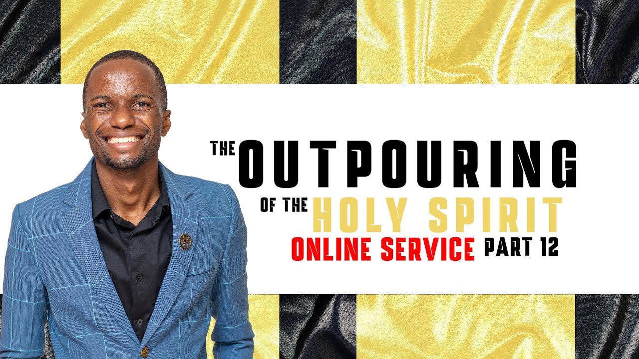The Outpouring Of The Holy Spirit | Part 12 | Pastor Tony Osborn | 12th ...