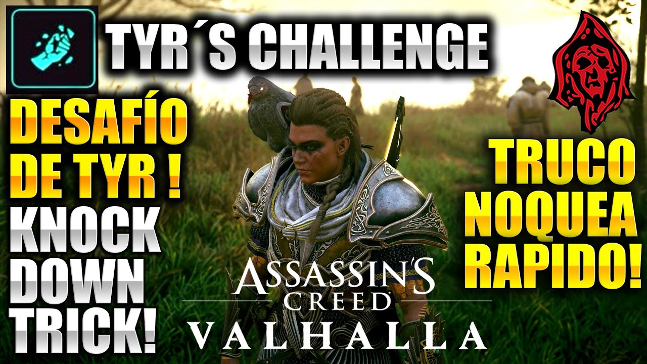 ASSASSIN'S CREED VALHALLA TYR´S CHALLENGE KNOCK DOWN TRICK!/DESAFIO DE ...