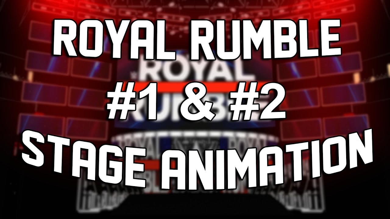 WWE Stage Animation | Royal Rumble 2018 - Entrants #1 and #2 - YouTube