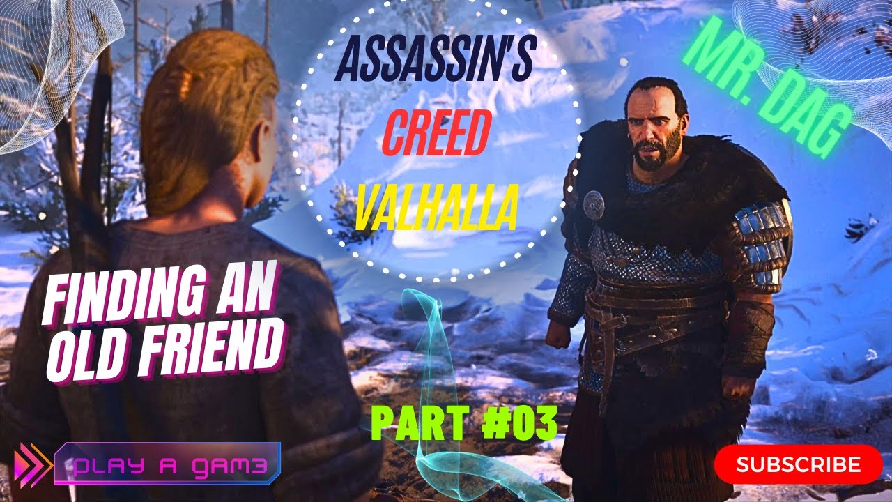 Assassin's Creed® Valhalla / Part #03 / MR. DAG - YouTube