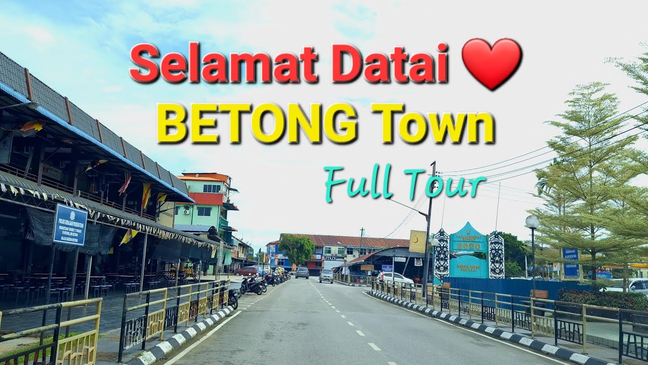 Welcome to Betong town ️ Selamat datang ke bandar Betong 🤩 Full tour ⭐️ ...