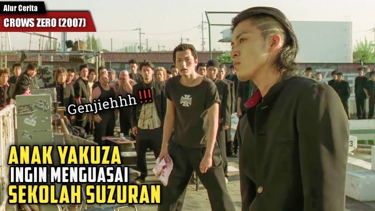 ANAK YAKUZA INGIN MENGUASAI SEKOLAH SUZURAN, Genji vs Serizawa | Alur Cerita Film Crows Zero ...