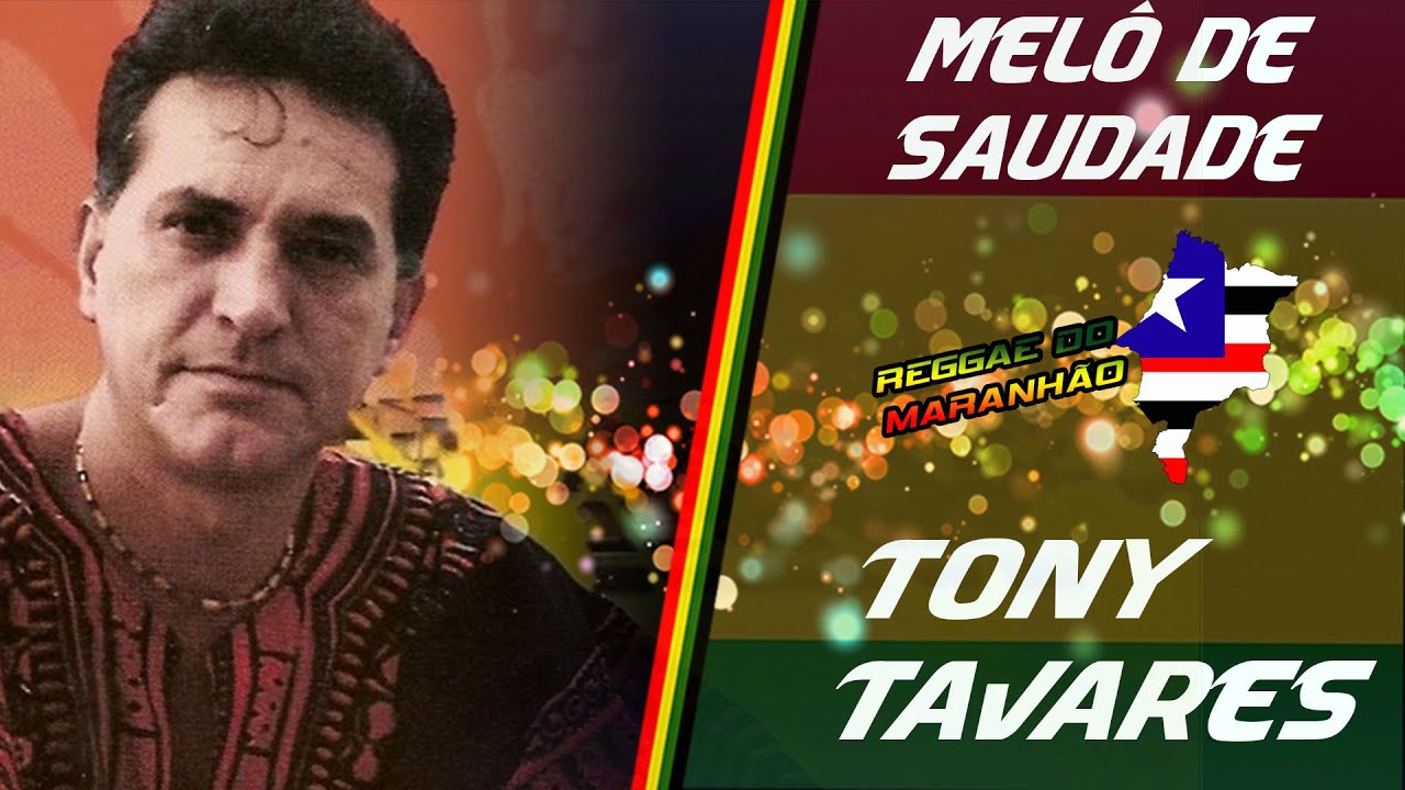MELÔ DE SAUDADE - TONY TAVARES - YouTube