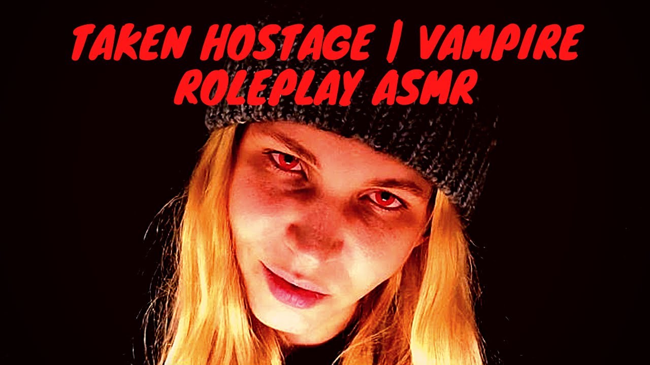 Taken Hostage | Vampire Roleplay ASMR | (Personal Attention, Trigger Sounds, Halloween 2020) 🧛‍♀ ...