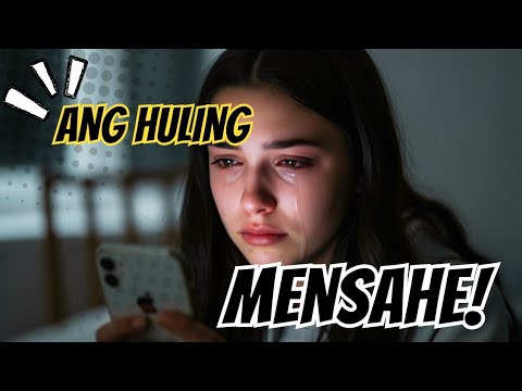 Ang Huling Mensahe - YouTube