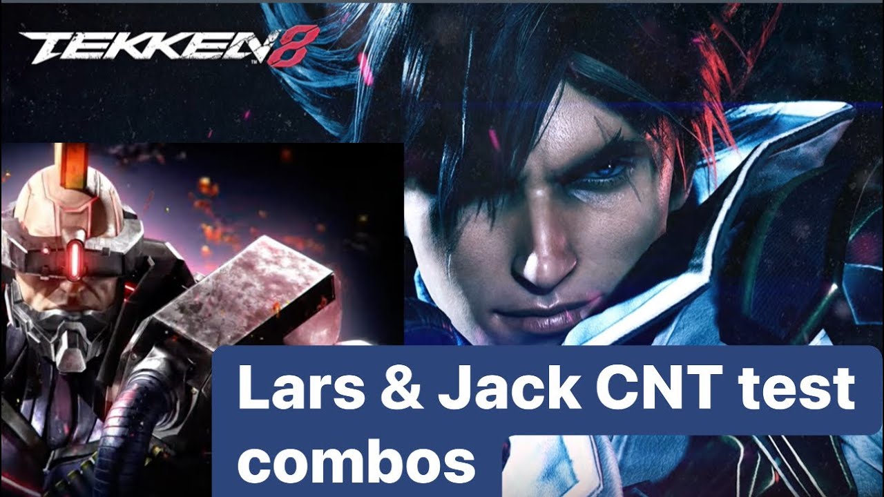 Tekken 8 - Lars & Jack 8 Combos - YouTube