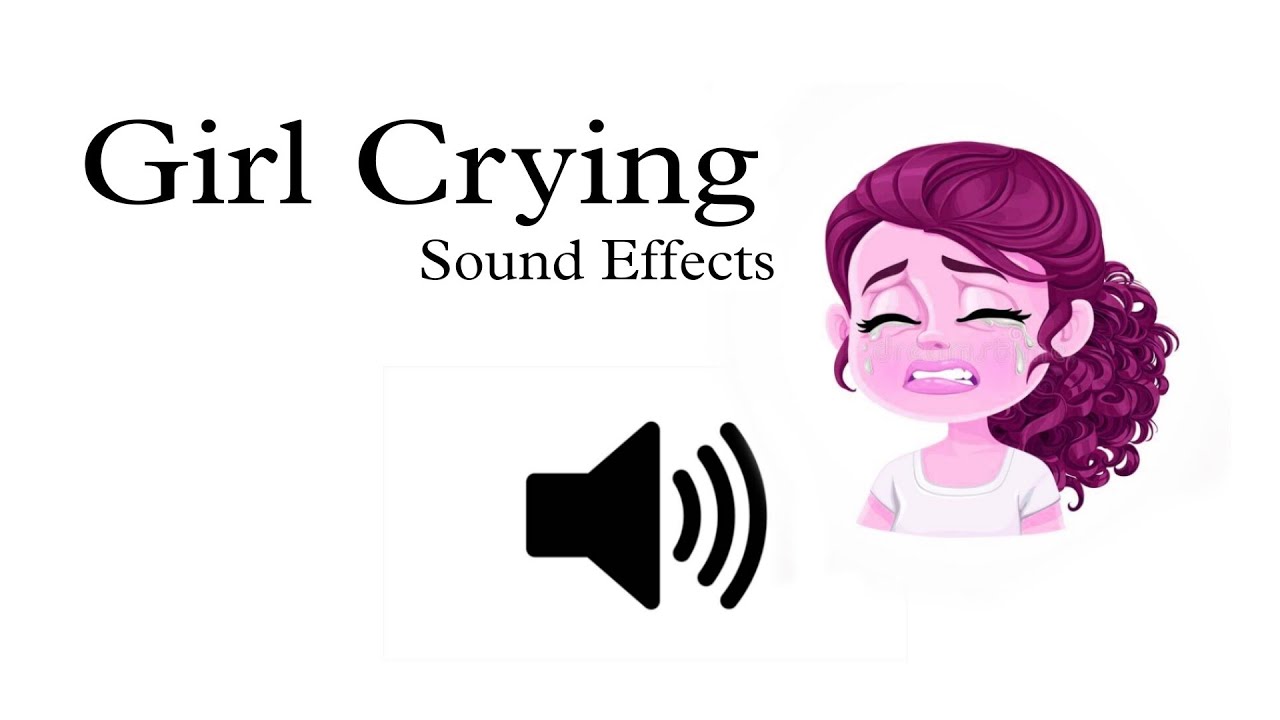 Girl Crying HD Sound Effects |MPS Sound Effects | #effects #Girl_Crying ...