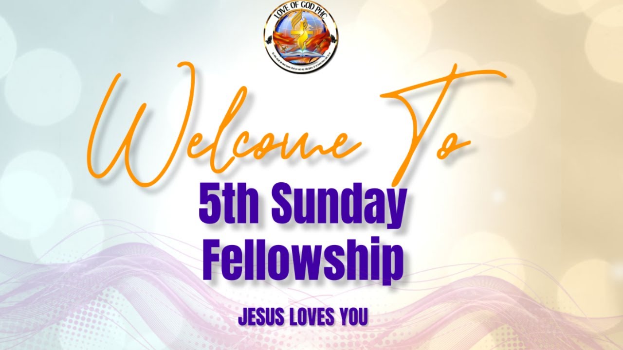 5th Sunday Fellowship - YouTube