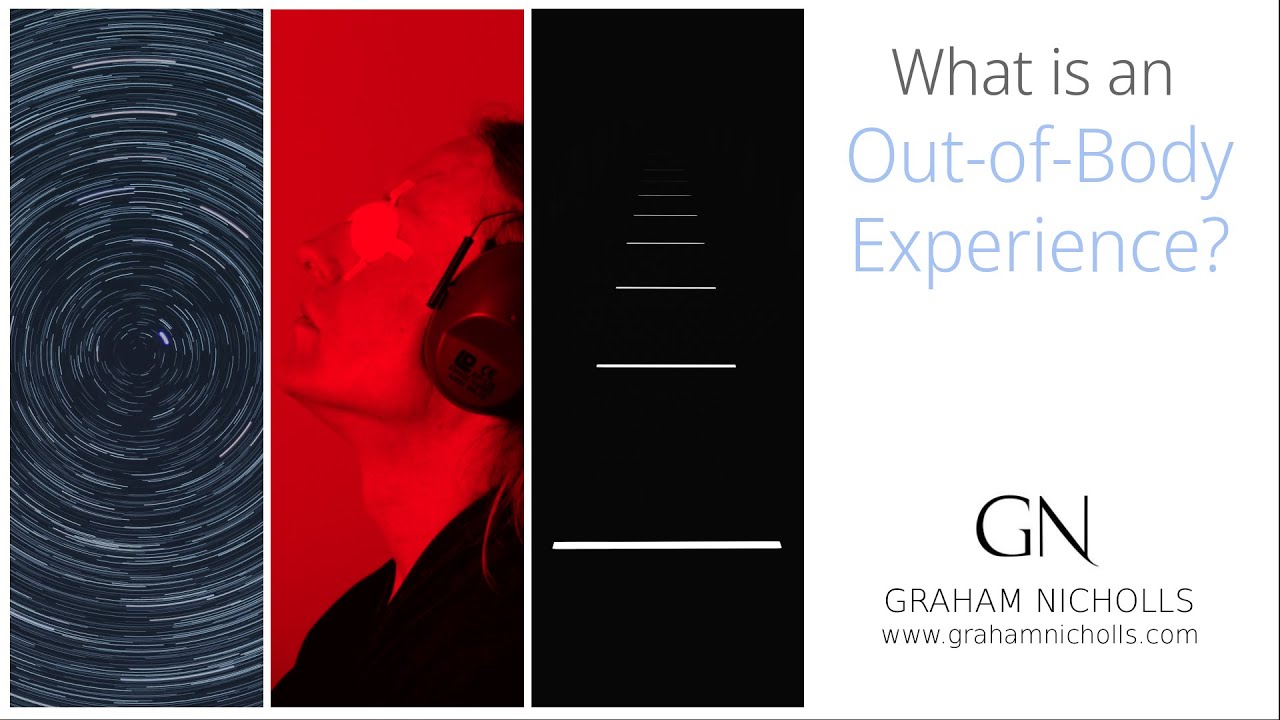 What is an Out-of-Body Experience? - YouTube