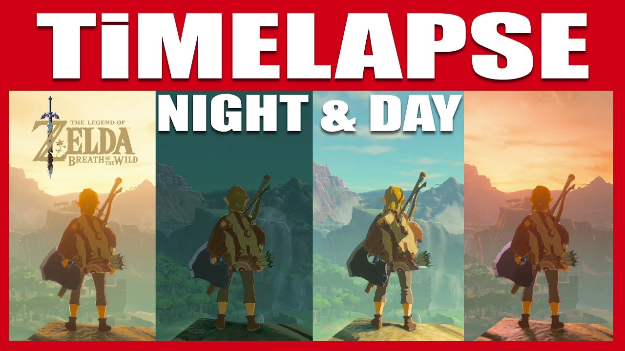 Zelda: Breath of the Wild | Night 2 Day Timelapse | WiiU | Switch - YouTube