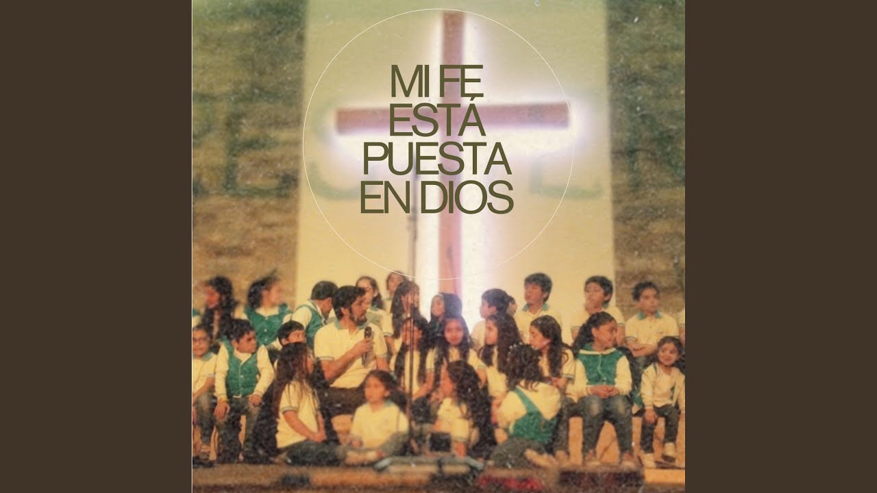 Mi fe está puesta en Dios (feat. Crescendo) - YouTube
