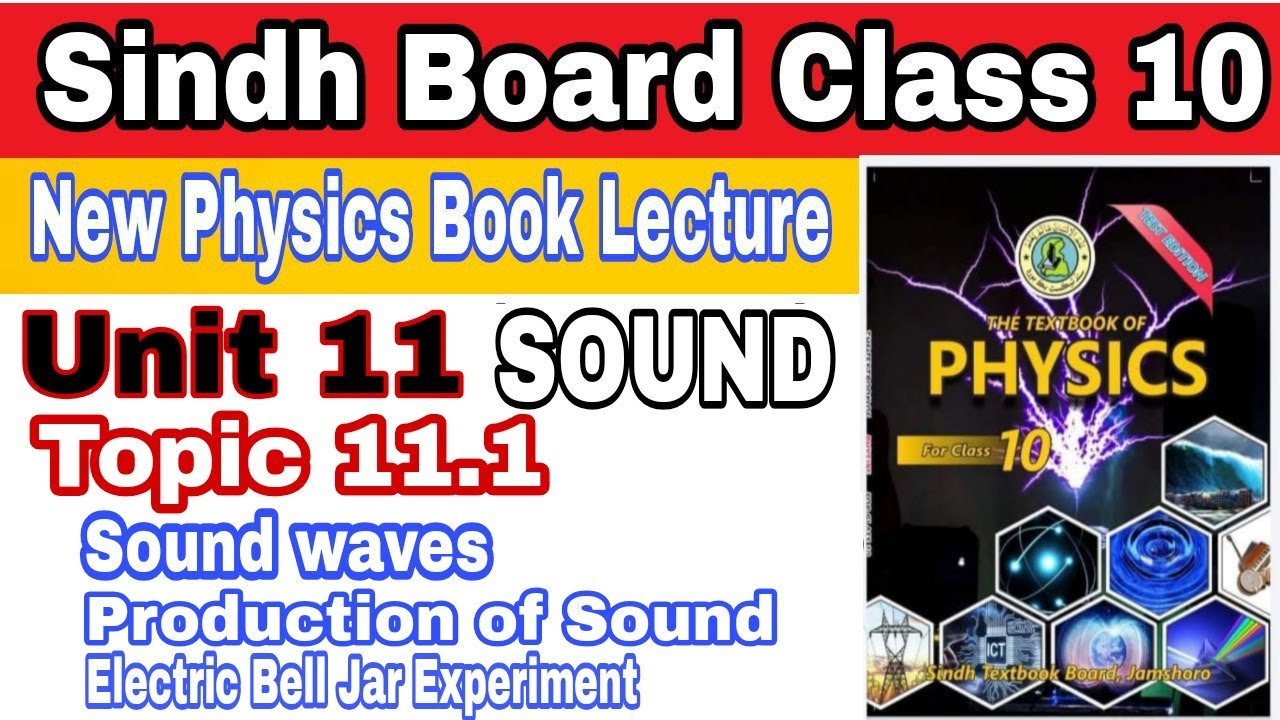 Class 10 new Physics Book Unit 11 || Sound Waves, Production of Sound ...