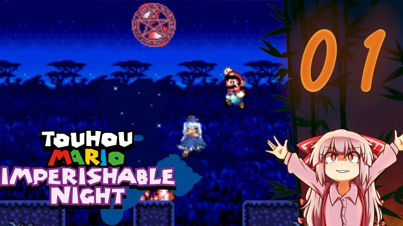 Touhou Mario: Imperishable Night (Mario x Touhou) | Part 1 - YouTube