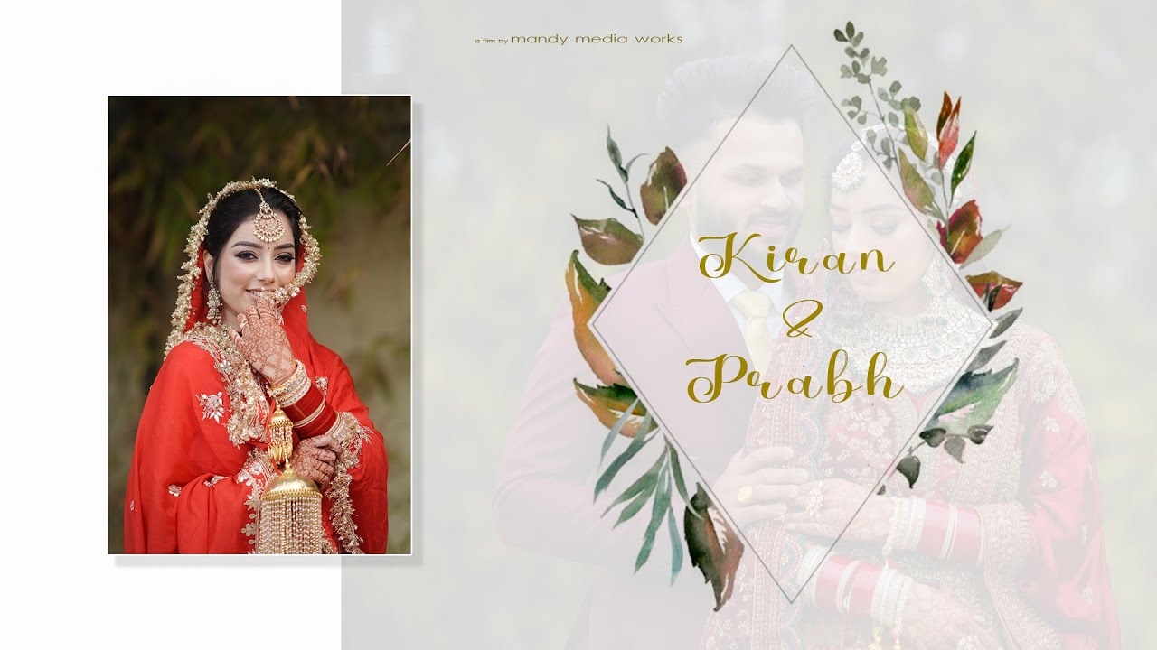KIRAN X PRABHJOT | WEDDING HIGHLIGHTS VIDEO | 2023 LATEST | MANDY MEDIA ...
