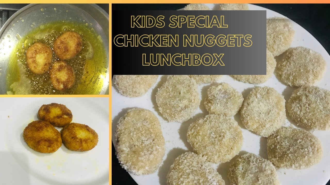 Chicken Nuggets |How to make crispy Chicken Nuggets for kids| LunchBox ...