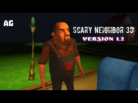 This is not a good game | Scary neighbor 3d /1.2 new version (official ...