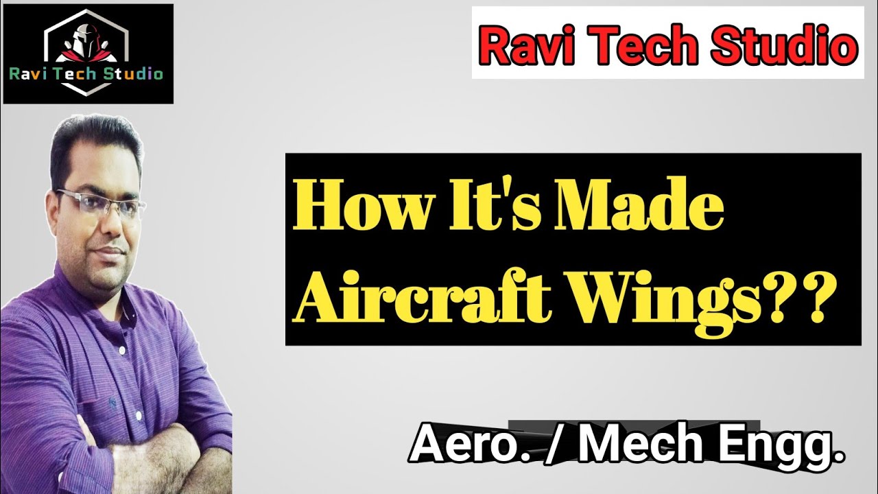 General Wing Construction// Ribs & Spar// Stringers //Semi-Monocoque ...