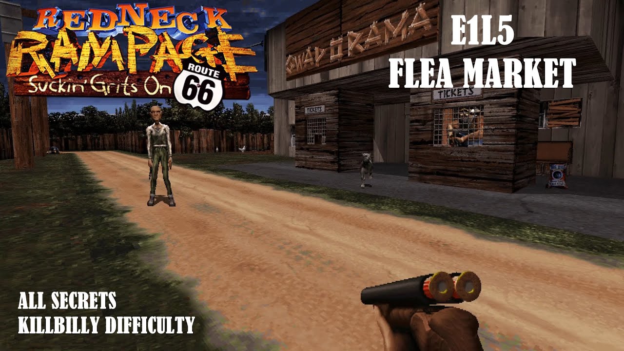 Redneck Rampage: Route 66 - E1L5: Flea Market (Killbilly / All Secrets ...