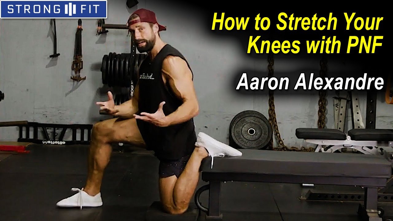 How to Stretch Your Knees with PNF by Aaron Alexandre - YouTube