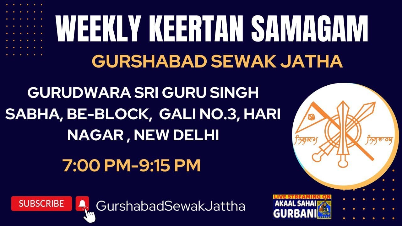 🔴 GSJ LIVE || Weekly Samagam From GSGSS BE-Block, Hari Nagar || 28 ...
