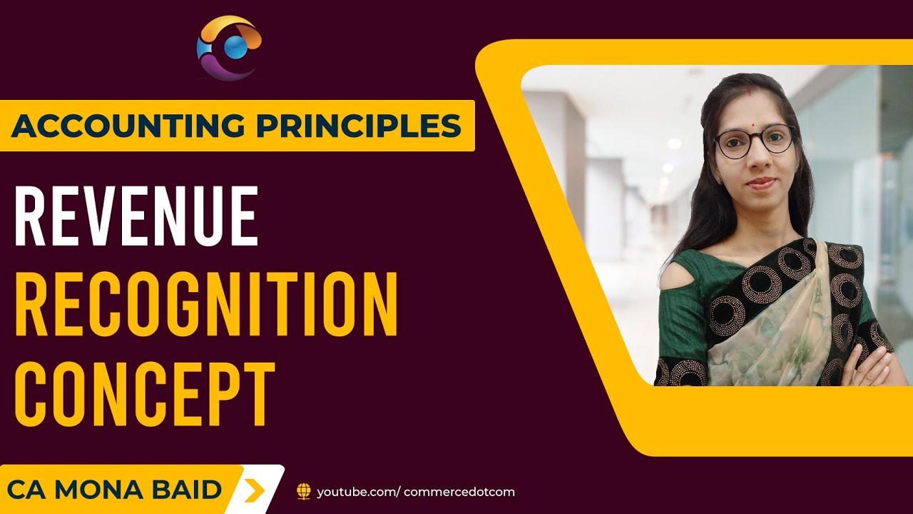 Revenue Recognition Principle | Accounting Concepts & Principles - YouTube