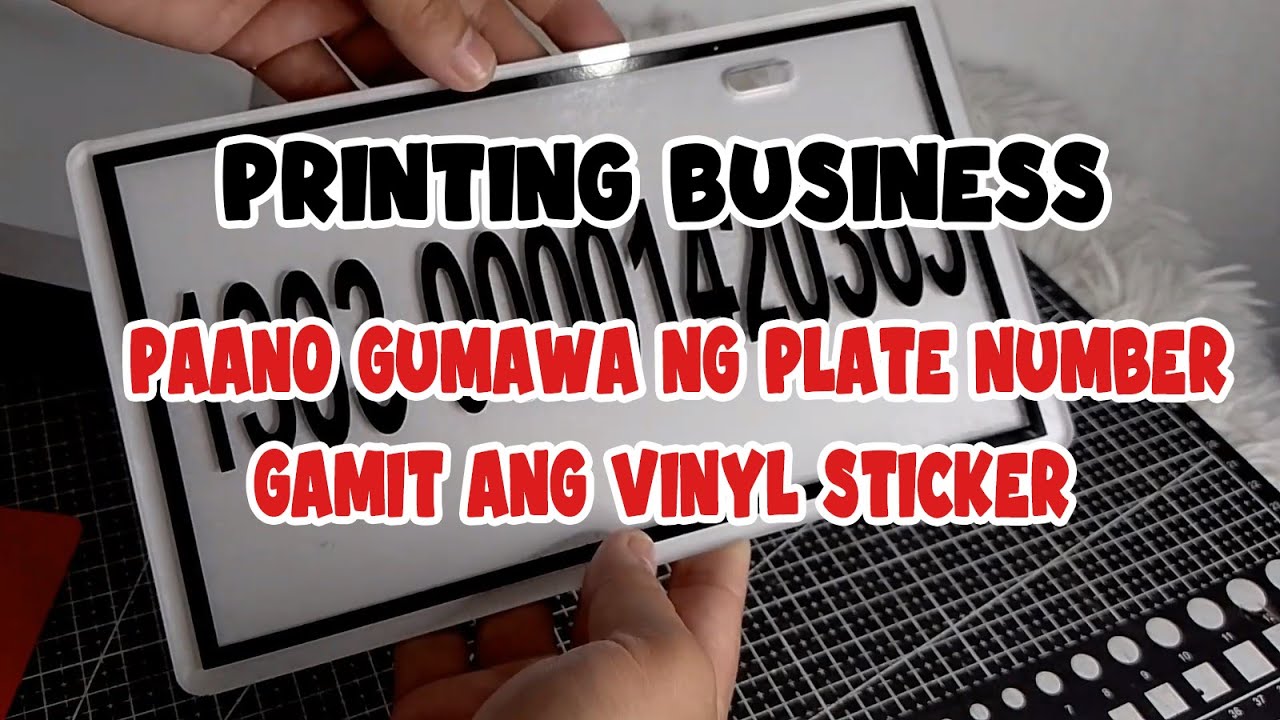 PAANO GUMAWA NG PLATE NUMBER GAMIT ANG VINYL STICKER - YouTube
