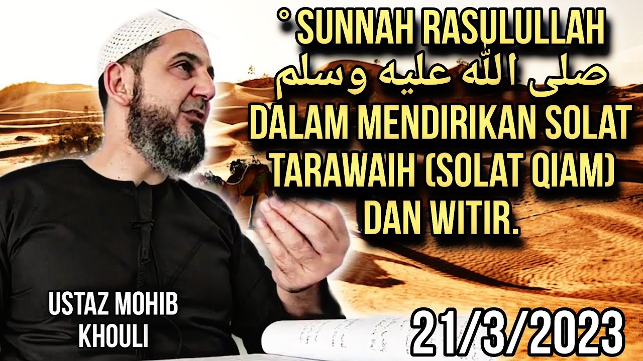 📍Sunnah Rasulullah S.a.w dalam mendirikan Solat Tarawaih (Solat qiam ...
