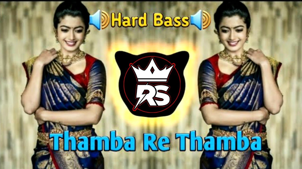 Thamba Re Thamba... Superhit Instagram Viral DJ Remix Song | Marathi ...