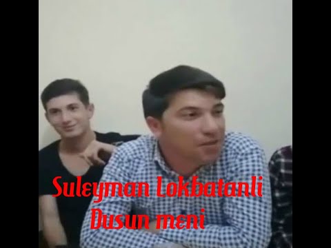 Suleyman Lokbatanli - Dusun meni tam ferqli formada dinle 2017