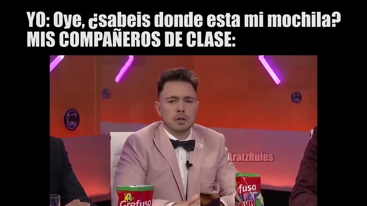 MIS COMPANEROS DE CLASE ESCONDIENDOME LA MOCHILA. || Meme || 4K/HD ...