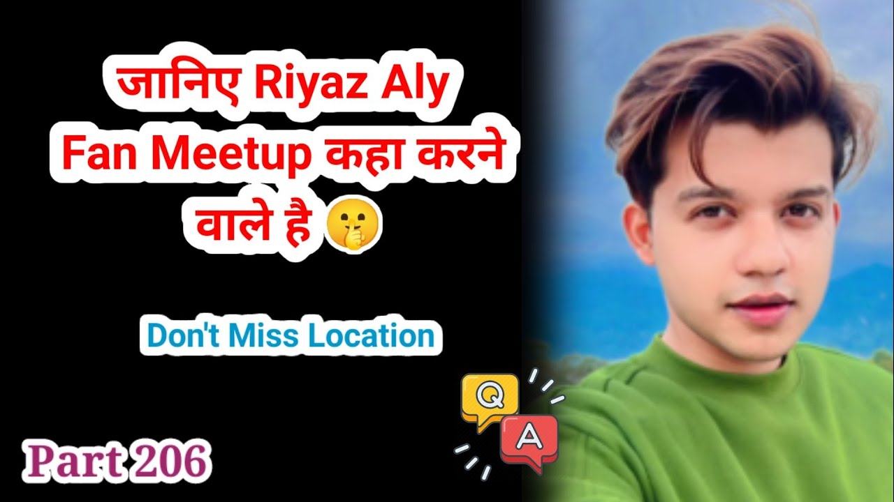 Riyaz Aly Fan Meetup करने वाले है 😍 | Part 206 | Riyaz | Fan Meetup | Riyaz Reels | Riyaz Aly ...