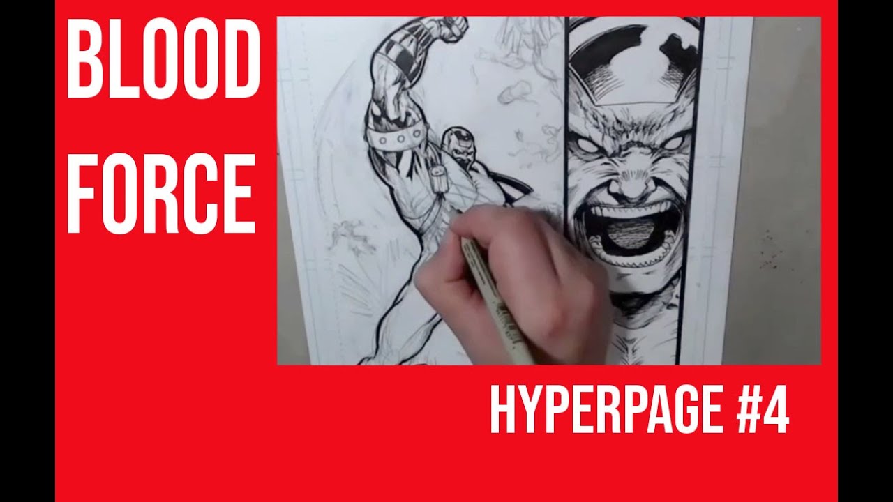 Blood Force: Hyperpages #4: Drawing a comic page (time lapse) - YouTube