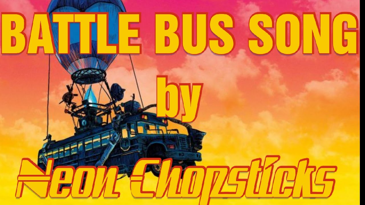 BATTLE BUS SONG ( BEST FORTNITE MONTAGE EVER ) - YouTube
