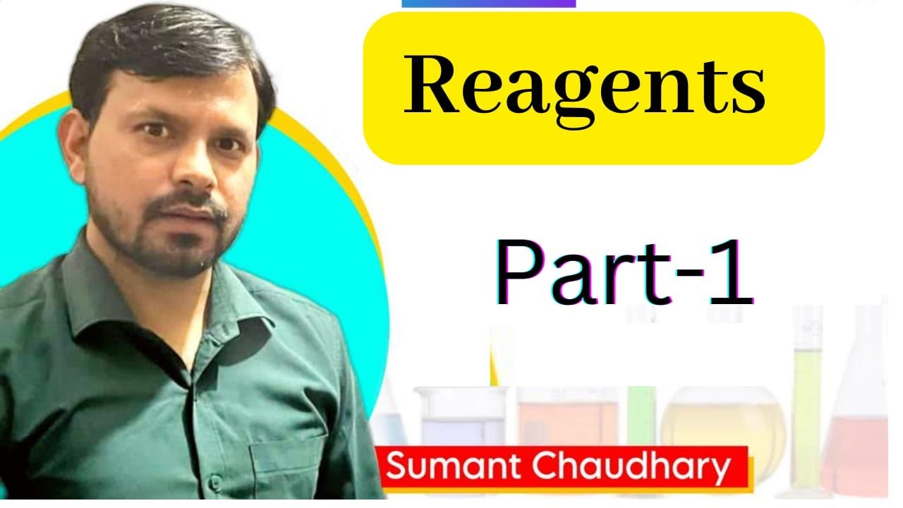Reagents Part -1 (Organic chemistry) by Sumant Sir - YouTube