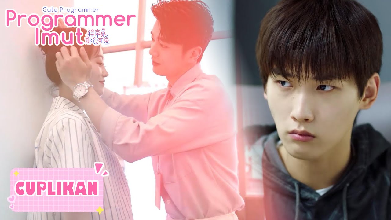 Cute Programmer | Cuplikan EP12 Cemas Istri Digoda Pria Lain | 程序员那么可爱 | WeTV【INDO SUB】 - YouTube