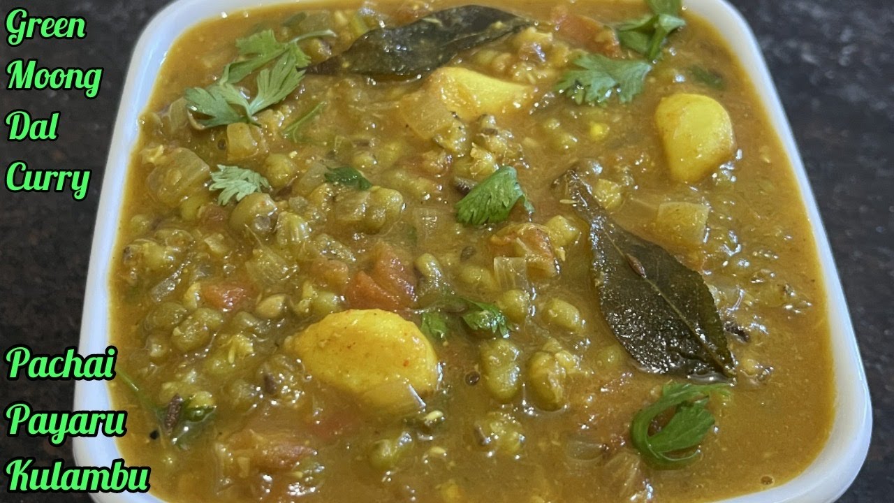 Healthy pachai payaru kulambu in tamil|Healthy Green moong dal curry ...