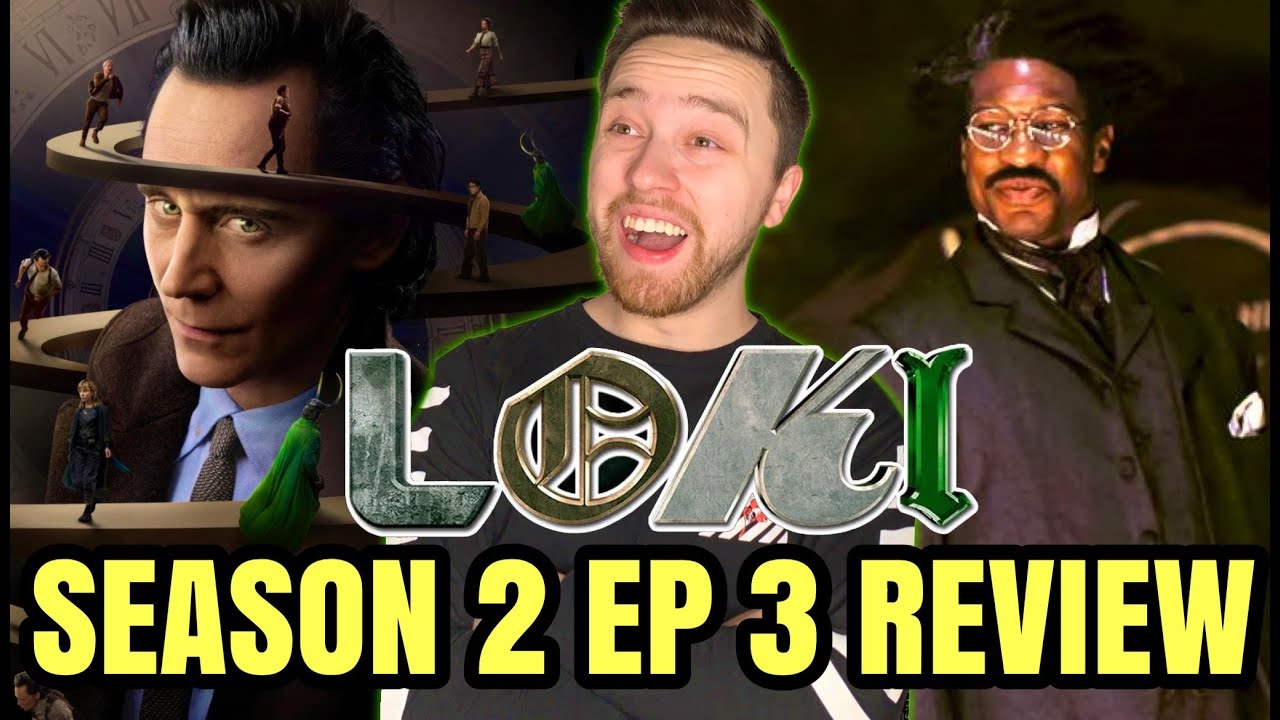 Loki Season 2 Episode 3 Review | Disney+ (SPOILERS) - YouTube