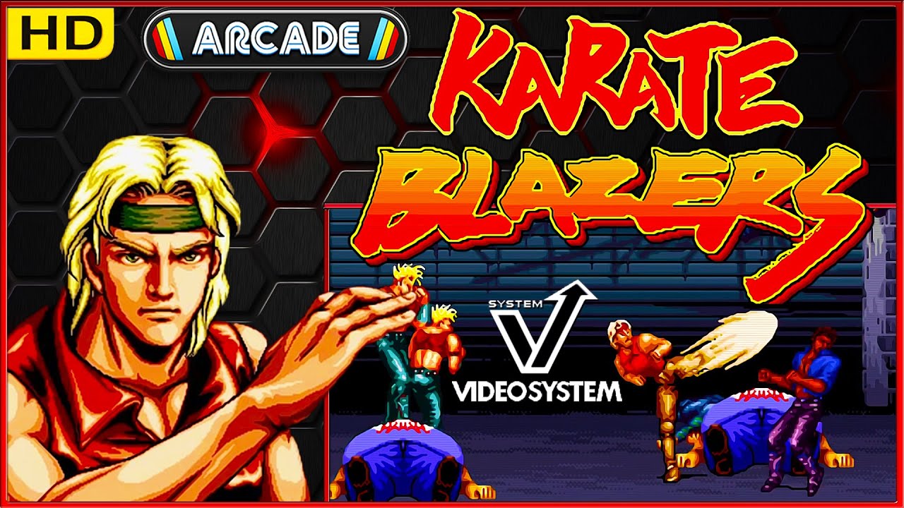 Karate Blazers (Arcade 1991) - Gameplay with Gil (HD60ᶠᵖˢ) [Playthrough ...