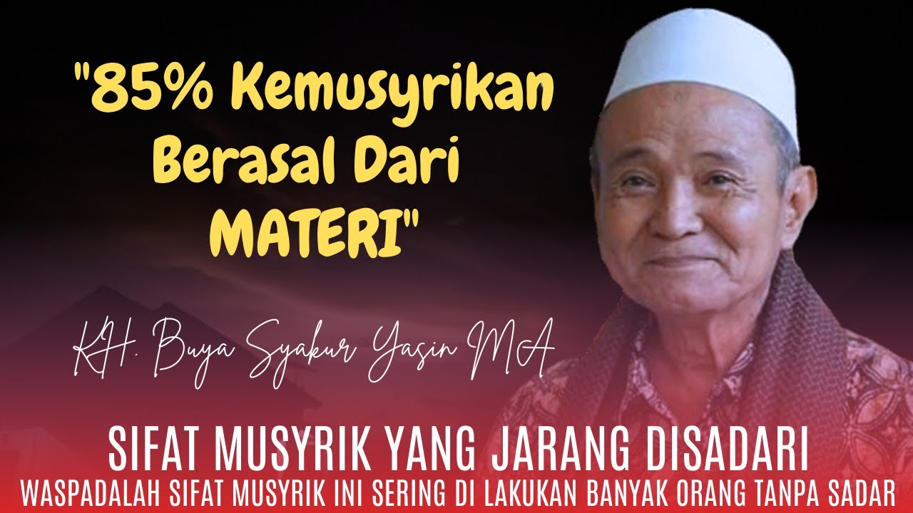 Sifat Musyrik Ini Jarang Disadari Orang, 85% Kemusyrikan Berasal Dari ...